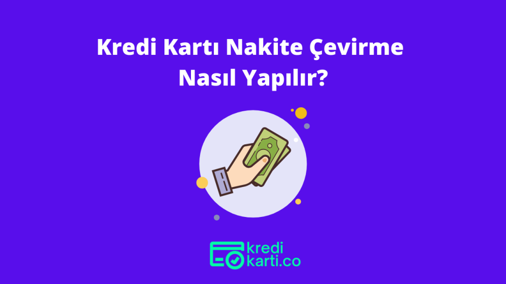 Kredi-Karti-Nakite-Cevirme-Nasil-Yapilir – KrediKarti.co Kredi-Karti-Nakite-Cevirme-Nasil-Yapilir – KrediKarti.co